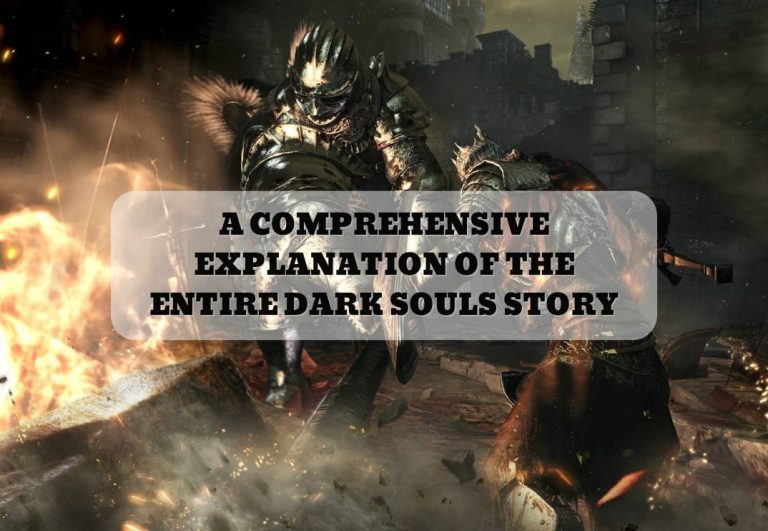 A COMPREHENSIVE EXPLANATION OF THE ENTIRE DARK SOULS STORY - Dark Souls ...